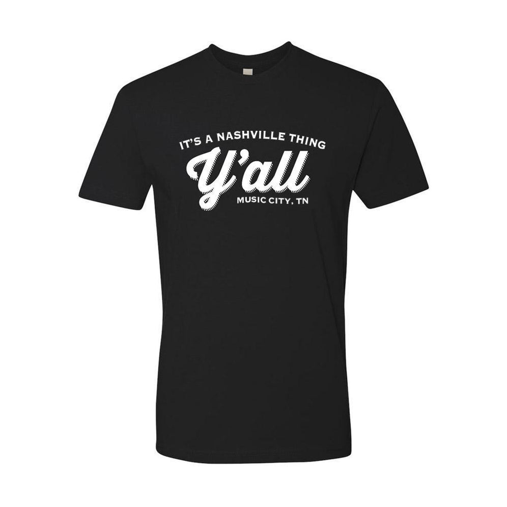 Men– It's A Nashville Thing Y'all